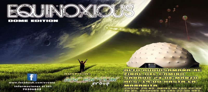 Trance Party Equinoxious Dome Edition – Alto Auquisamaña